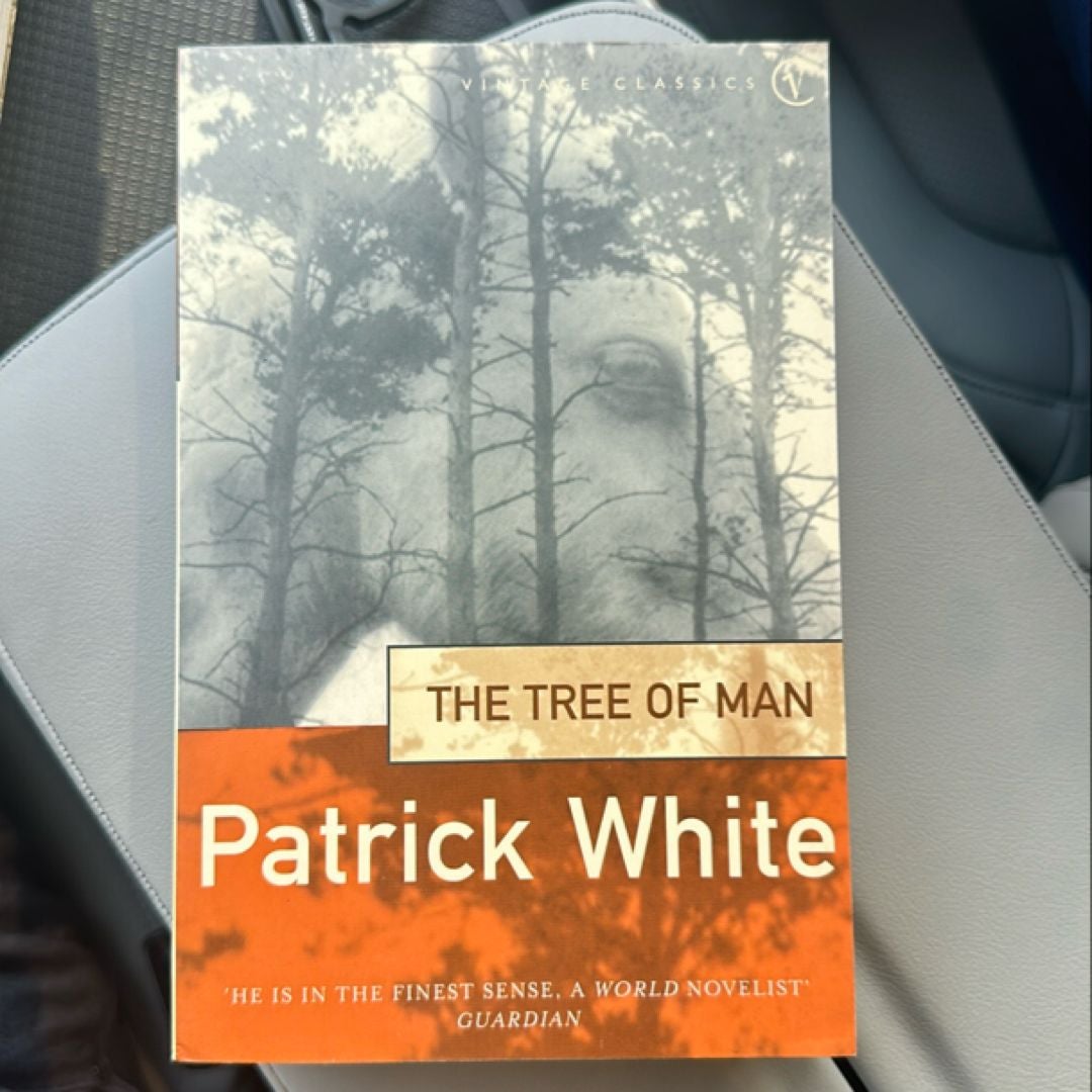 The Tree of Man by Patrick White