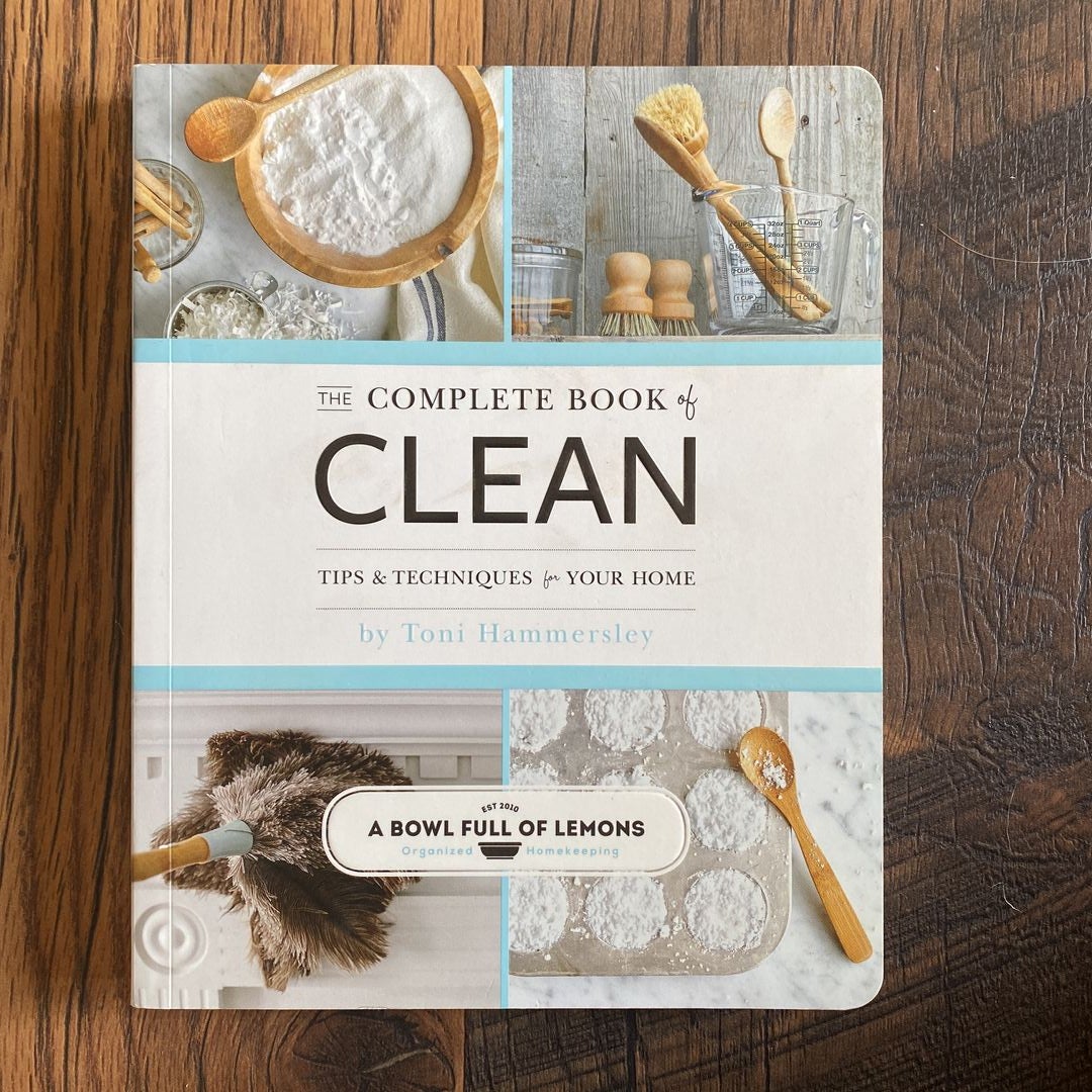 The Complete Book of Clean by Toni Hammersley, Paperback | Pangobooks