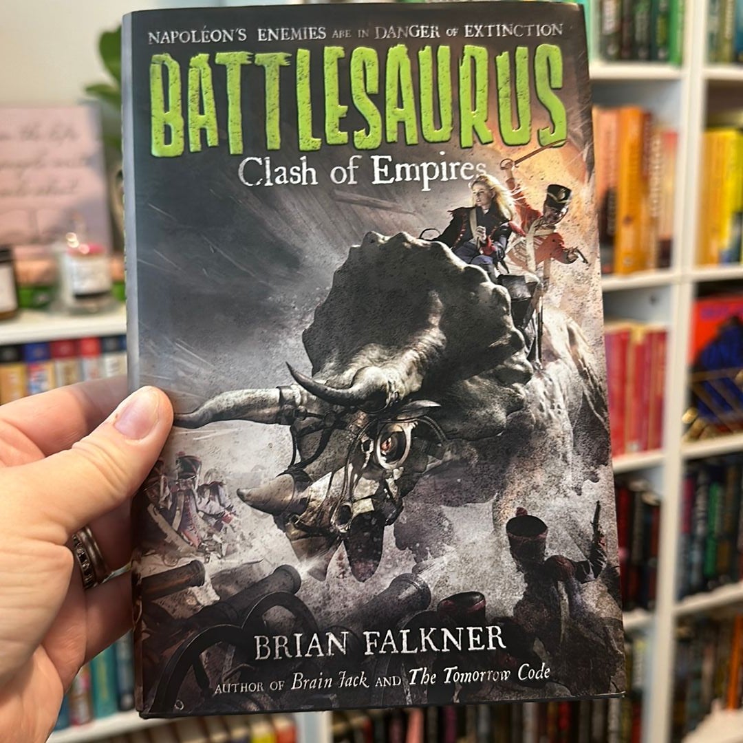 Battlesaurus: Clash of Empires by Brian Falkner, Hardcover | Pangobooks