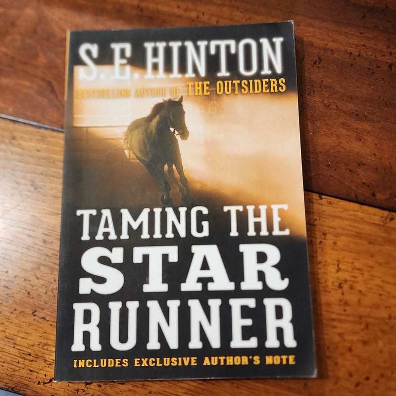 Taming the Star Runner by S. E. Hinton