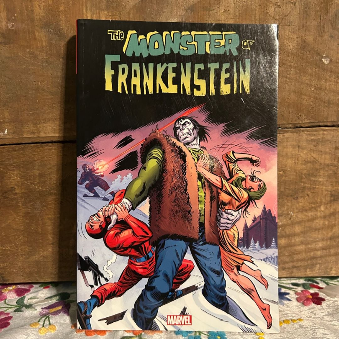 Monster of Frankenstein Vol. 1 by Gary Friedrich, Doug Moench, Bill Mantlo