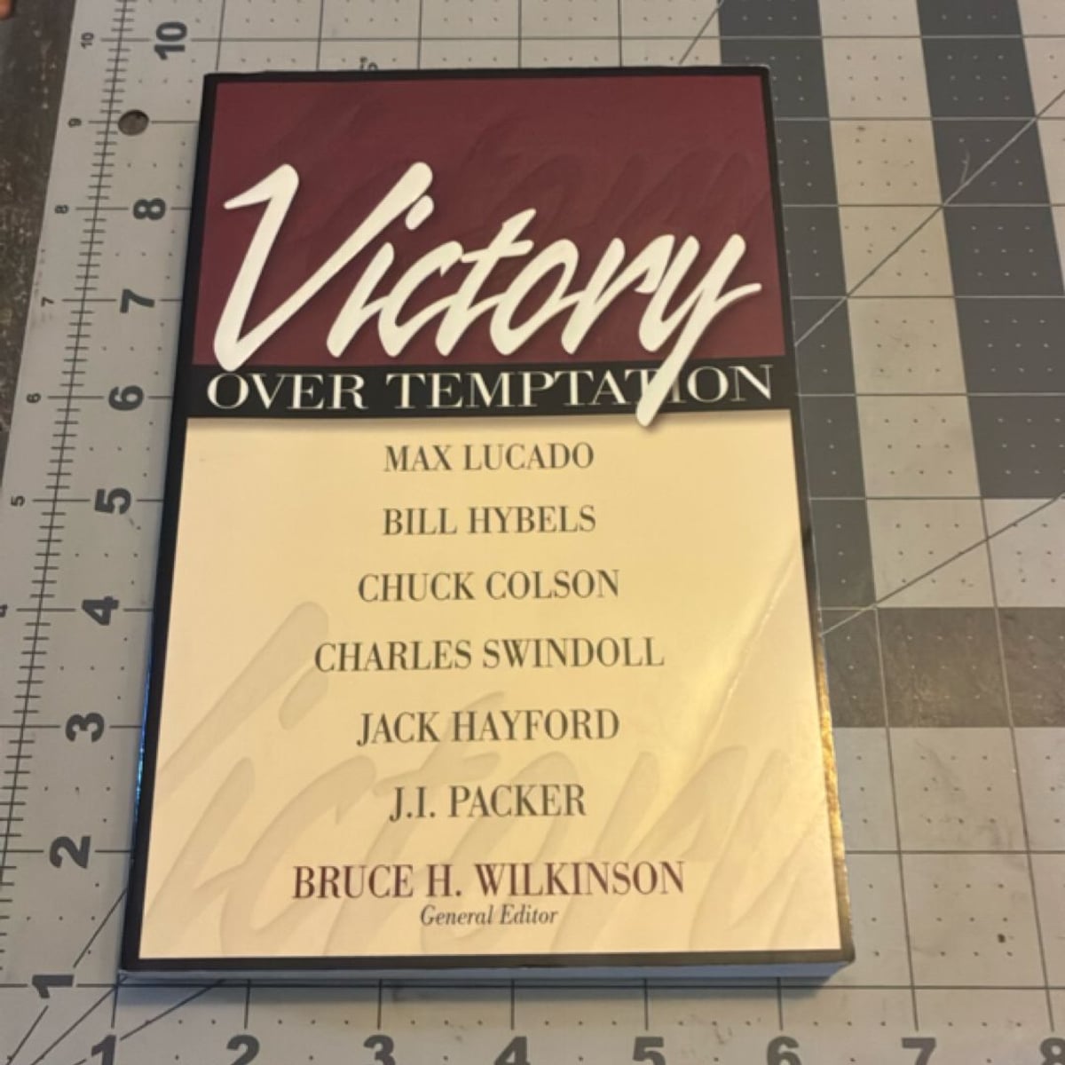 Victory over Temptation by Bruce Wilkinson