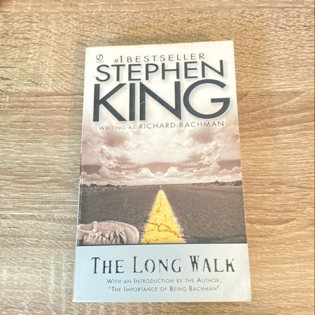 The Long Walk by Richard Bachman, Stephen King