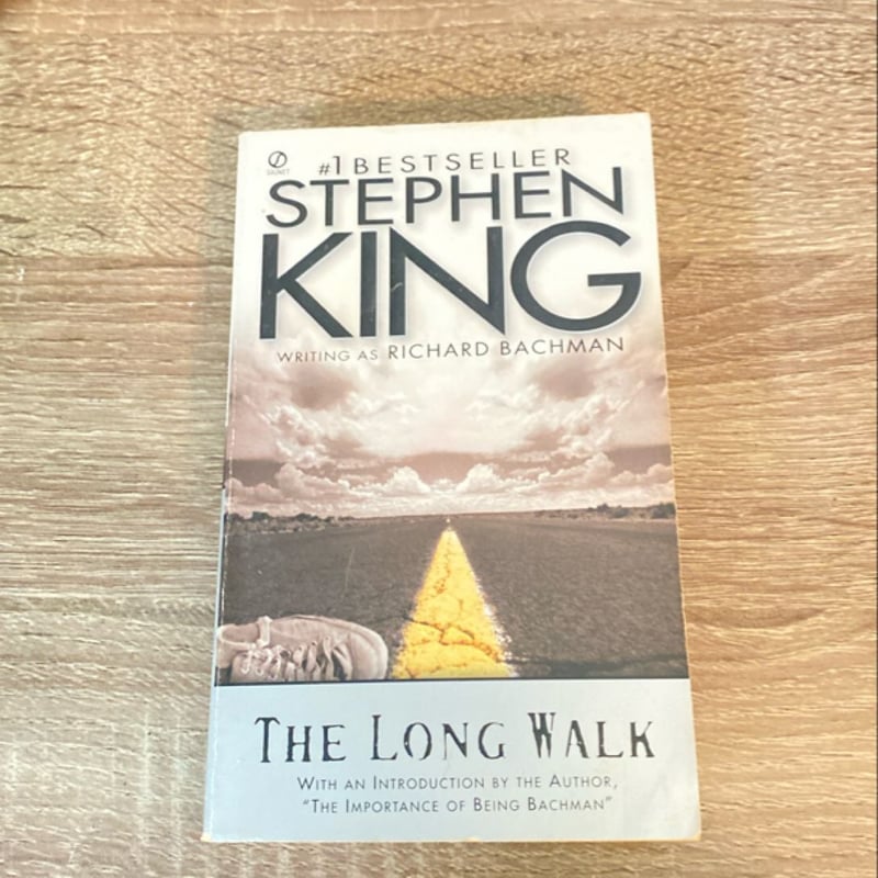 The Long Walk by Richard Bachman, Stephen King