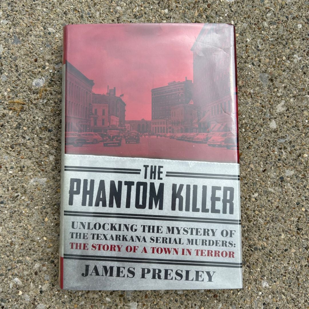 The Phantom Killer by James Presley