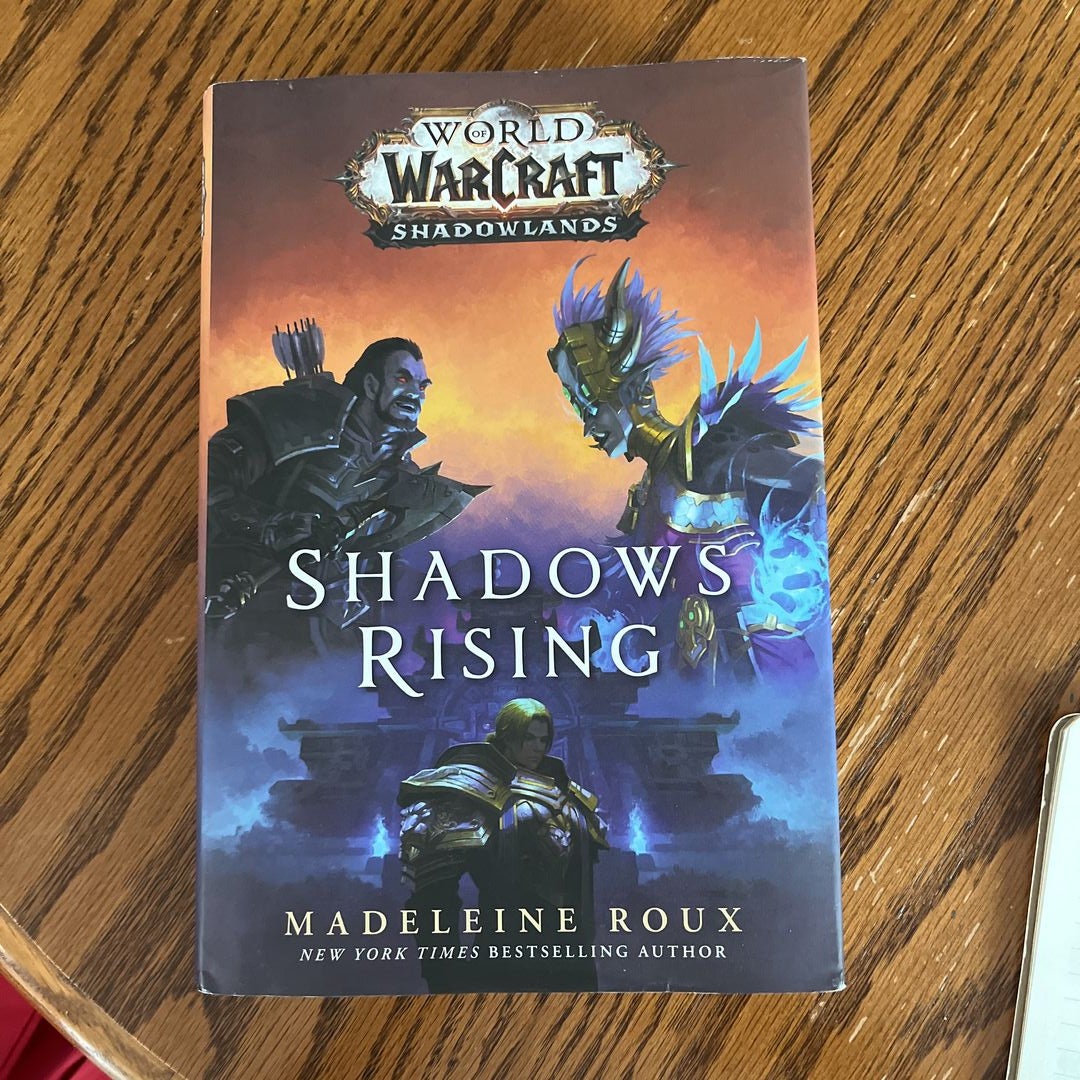 Shadows Rising (World of Warcraft: Shadowlands) by Madeleine Roux