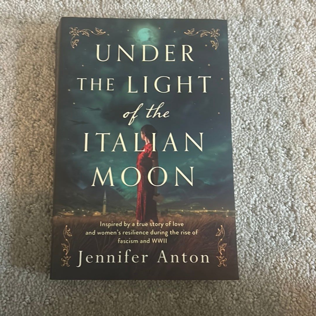 Under the Light of the Italian Moon by Jennifer Anton