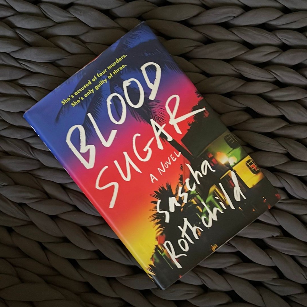 Blood Sugar by Sascha Rothchild, Hardcover | Pangobooks