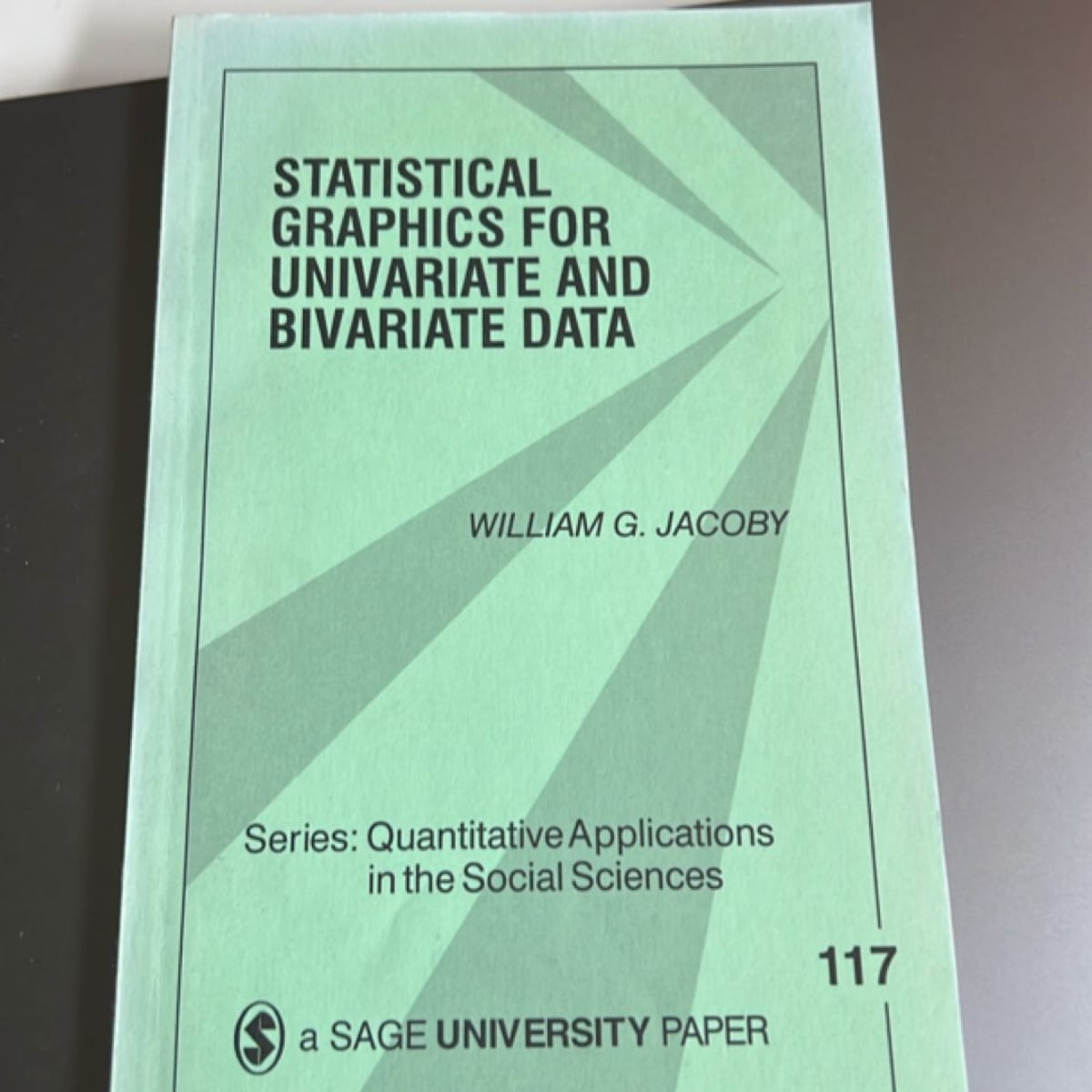 Statistical Graphics for Univariate and Bivariate Data by William G. Jacoby