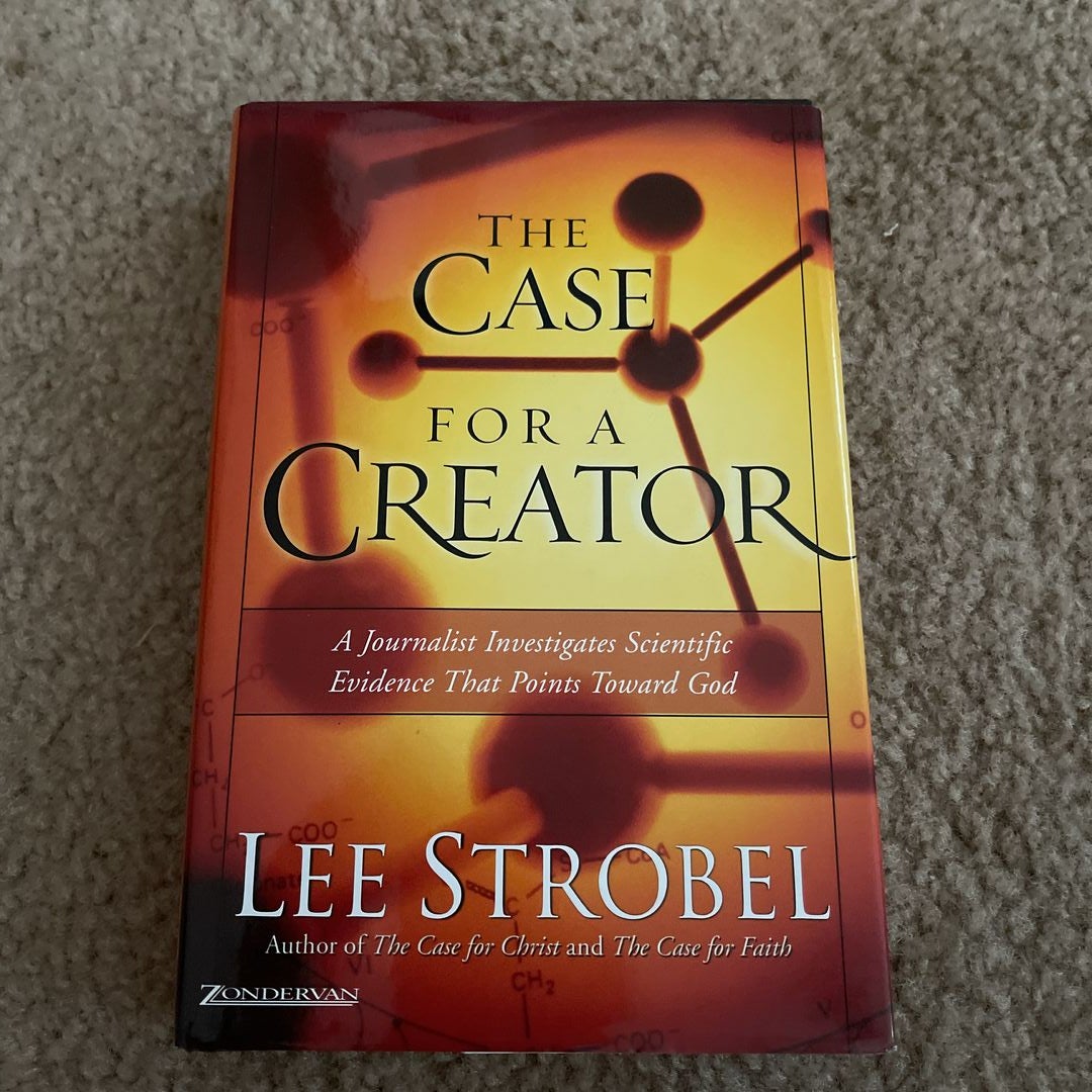 The Case for a Creator