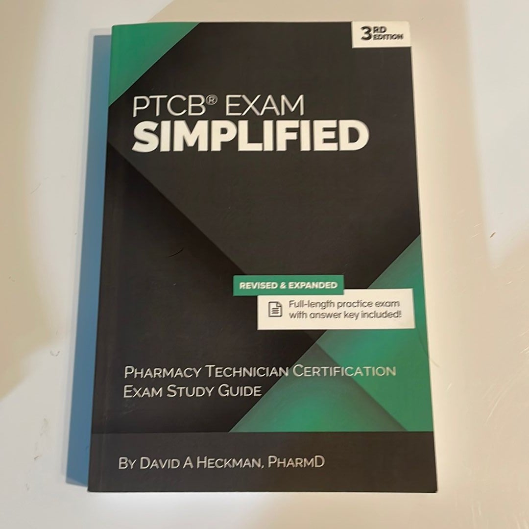 PTCB Exam Simplified by David Heckman
