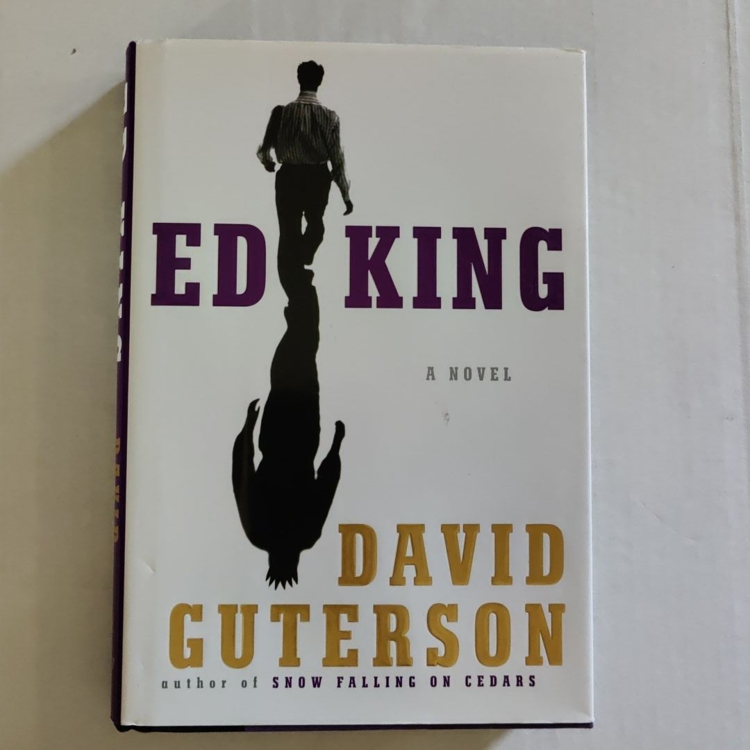 Ed King by David Guterson