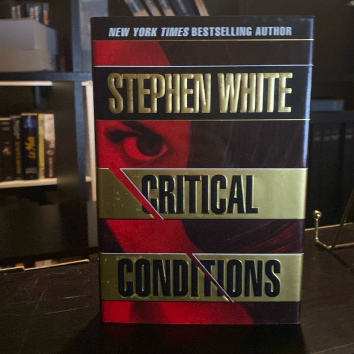 Critical Conditions by Stephen White, Hardcover | Pangobooks