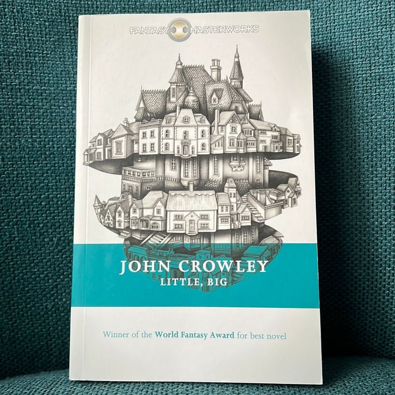 Little, Big by John Crowley, Paperback | Pangobooks