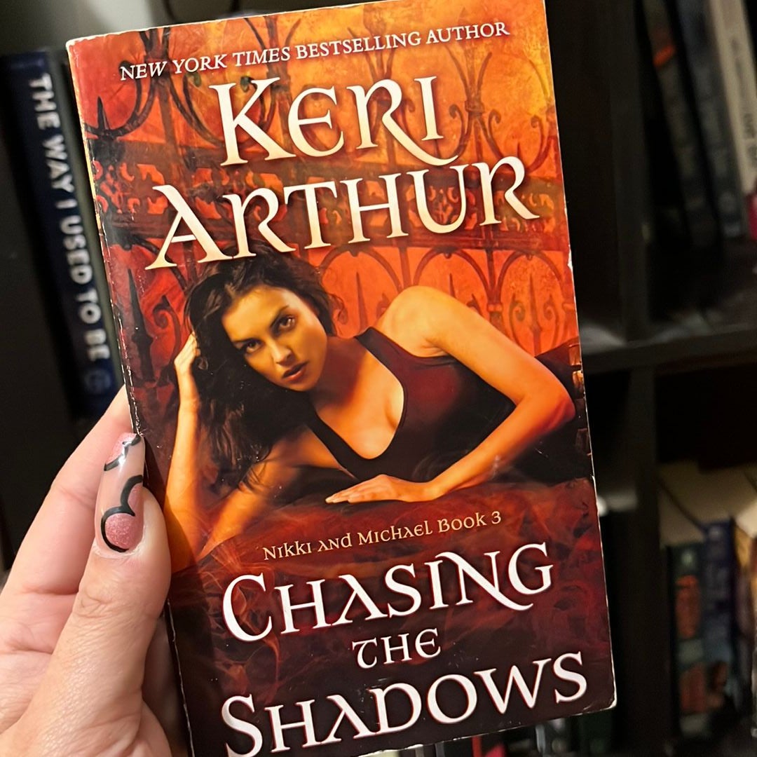 Chasing the Shadows by Keri Arthur