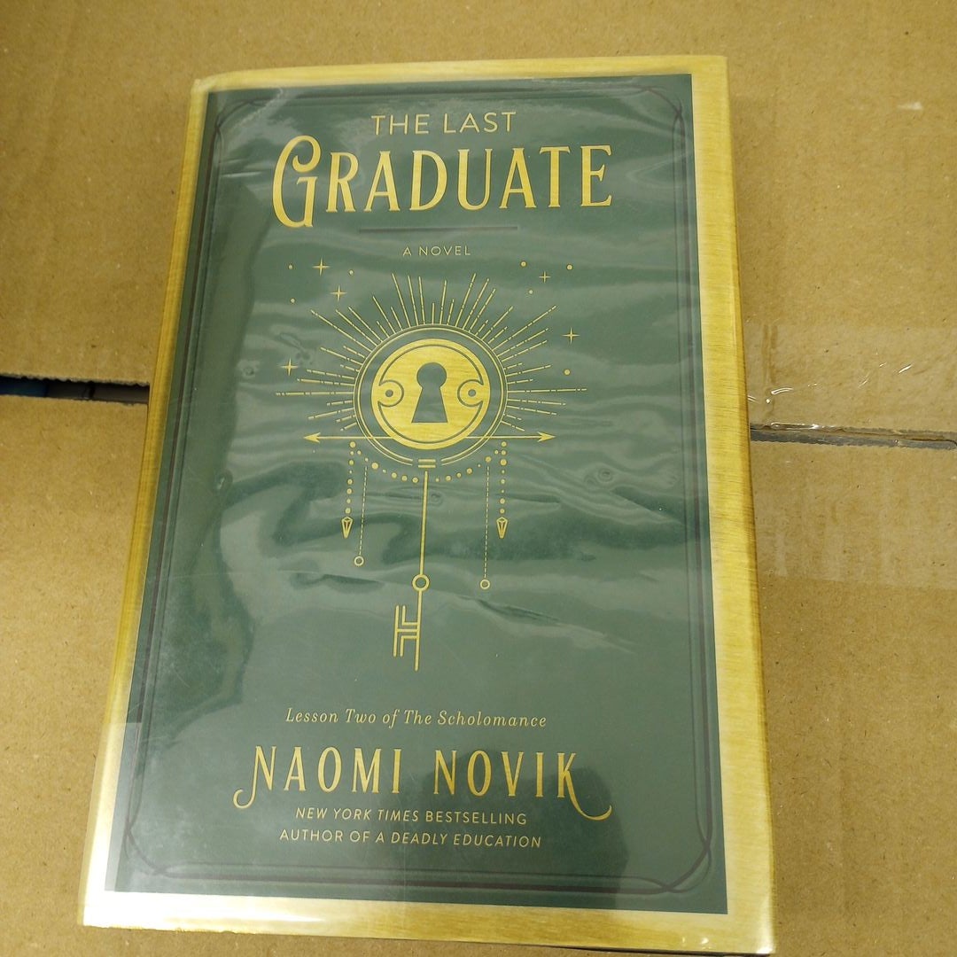The Last Graduate by Naomi Novik, Hardcover | Pangobooks