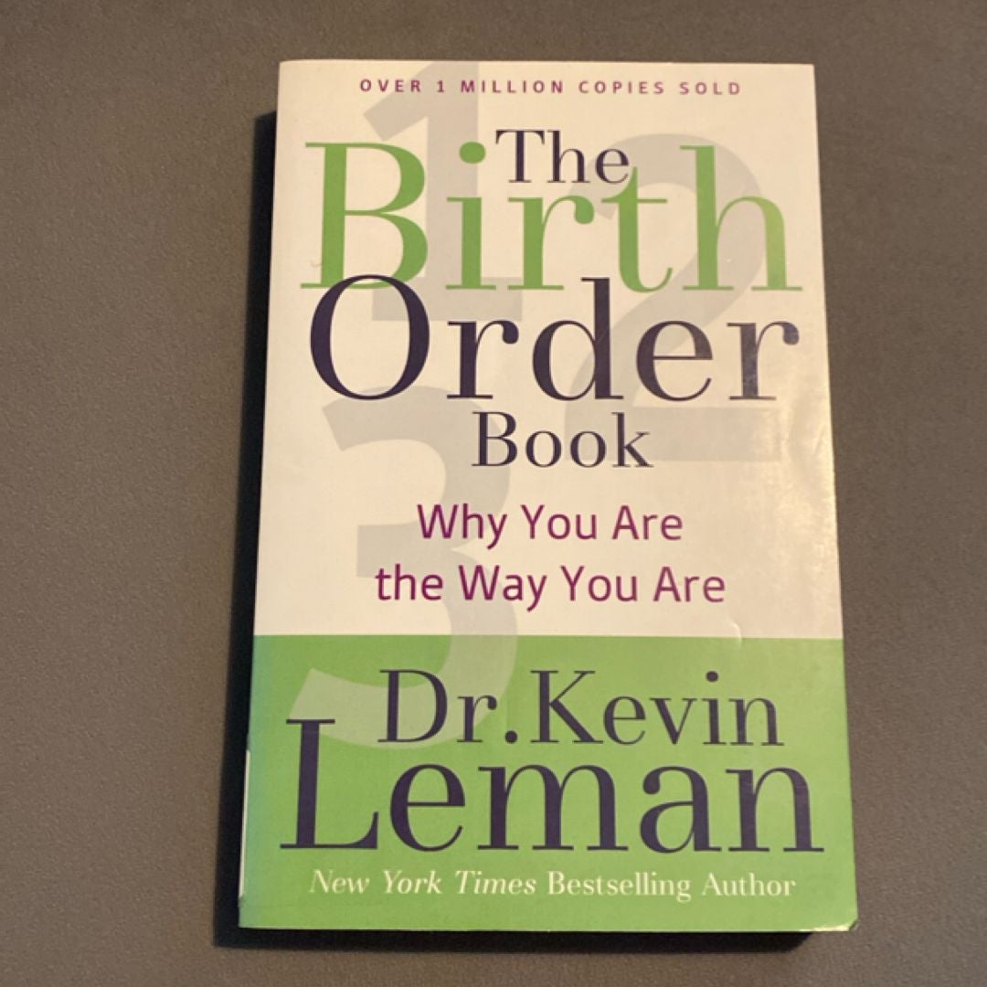 The Birth Order Book by Kevin Leman