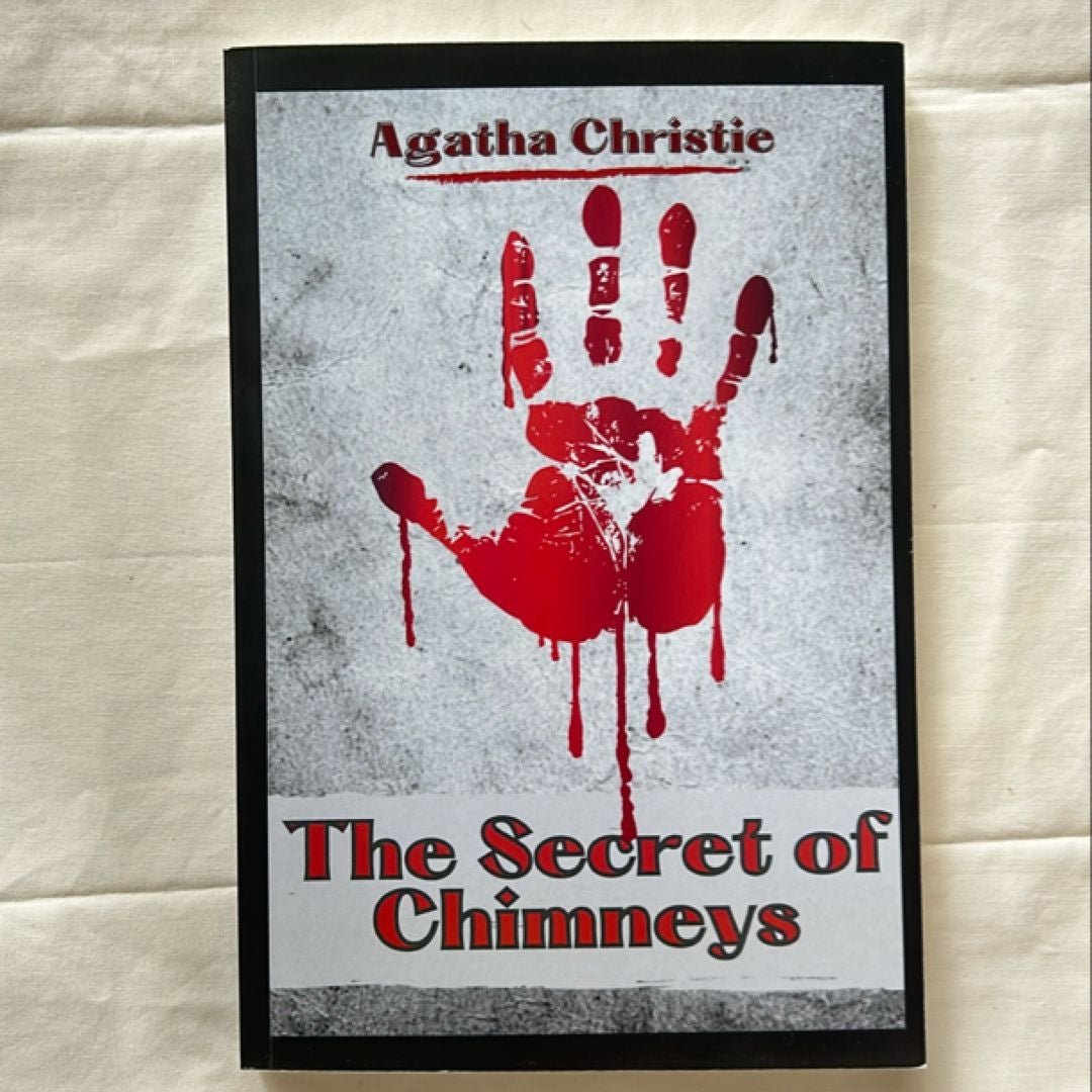 The Secret of Chimneys by Agatha Christie
