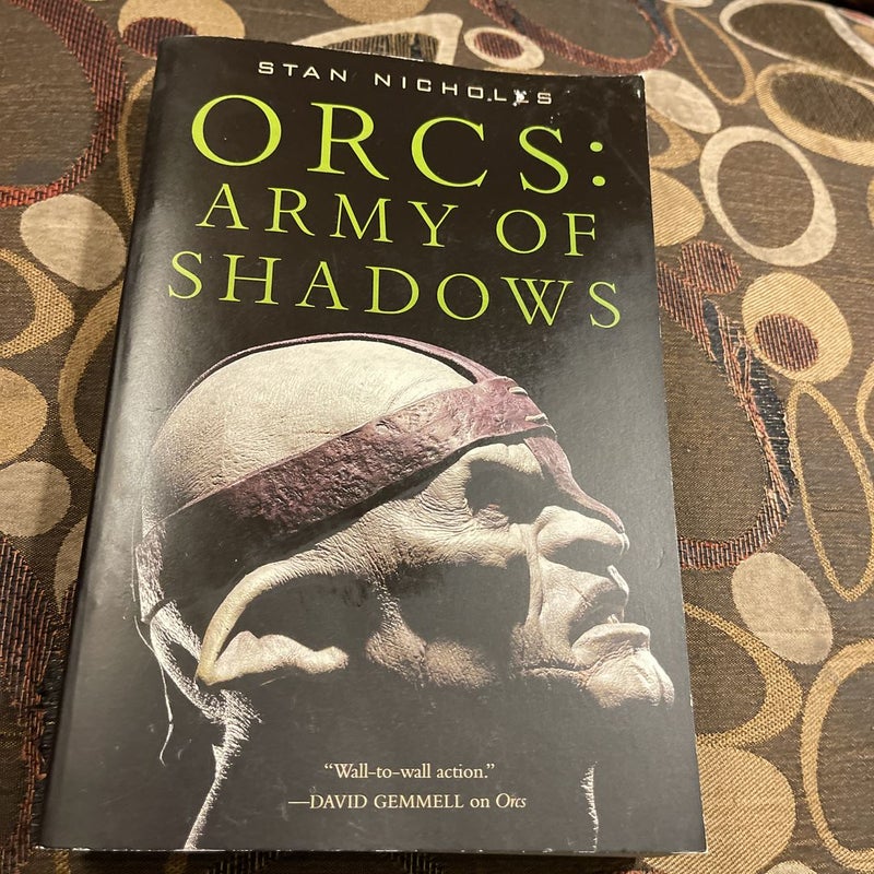 Orcs: Army of Shadows by Stan Nicholls