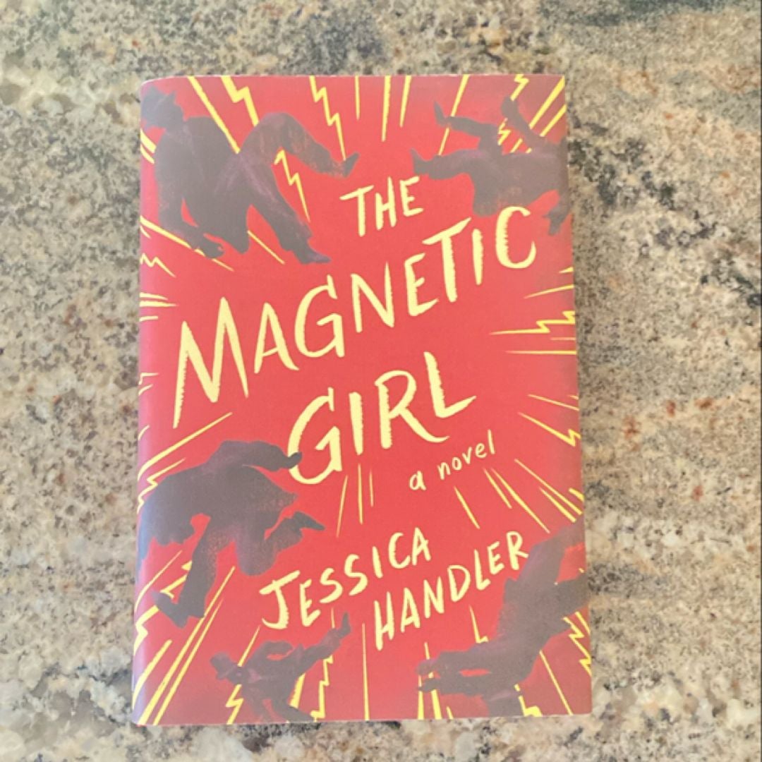 The Magnetic Girl by Jessica Handler