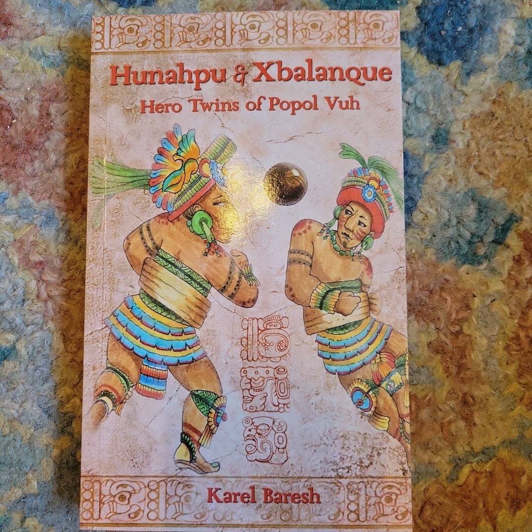 Hunahpu and Xbalanque by Karel Baresh