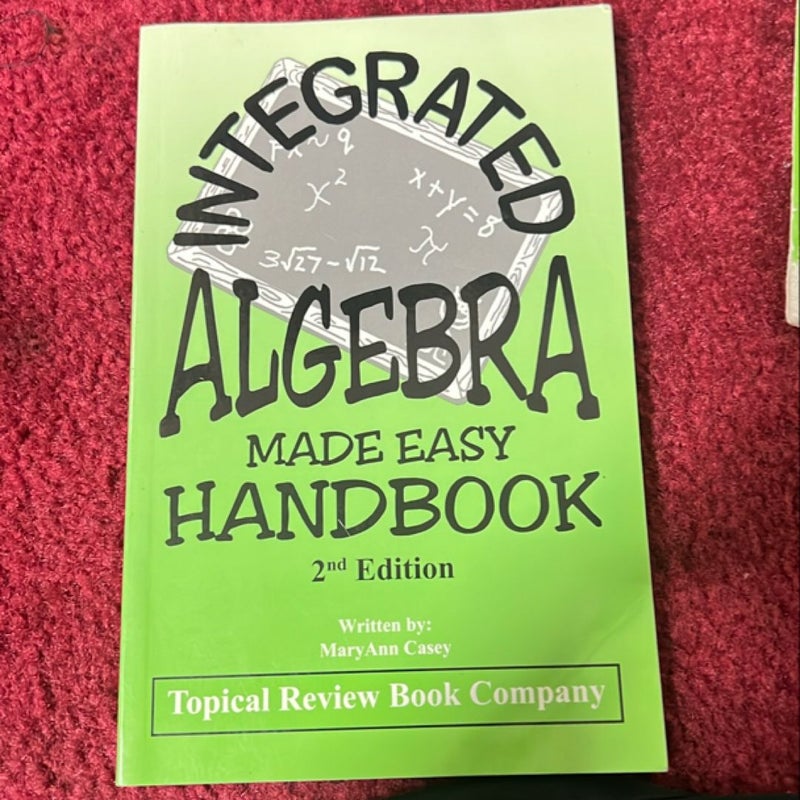 Integrated Algebra Made Easy by MaryAnn Casey