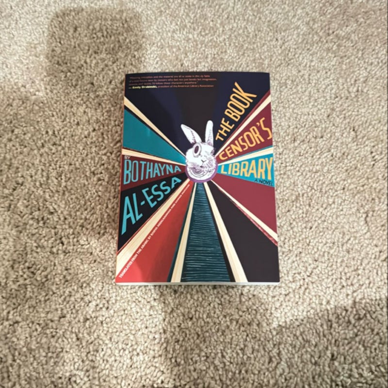 The Book Censor's Library by Bothayna Al-Essa, Ranya Abdelrahman, Sawad ...