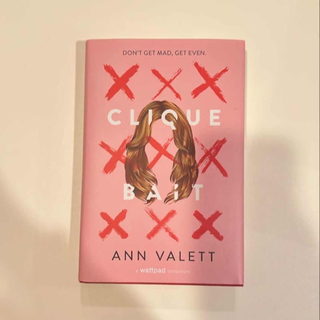 Clique Bait by Ann Valett