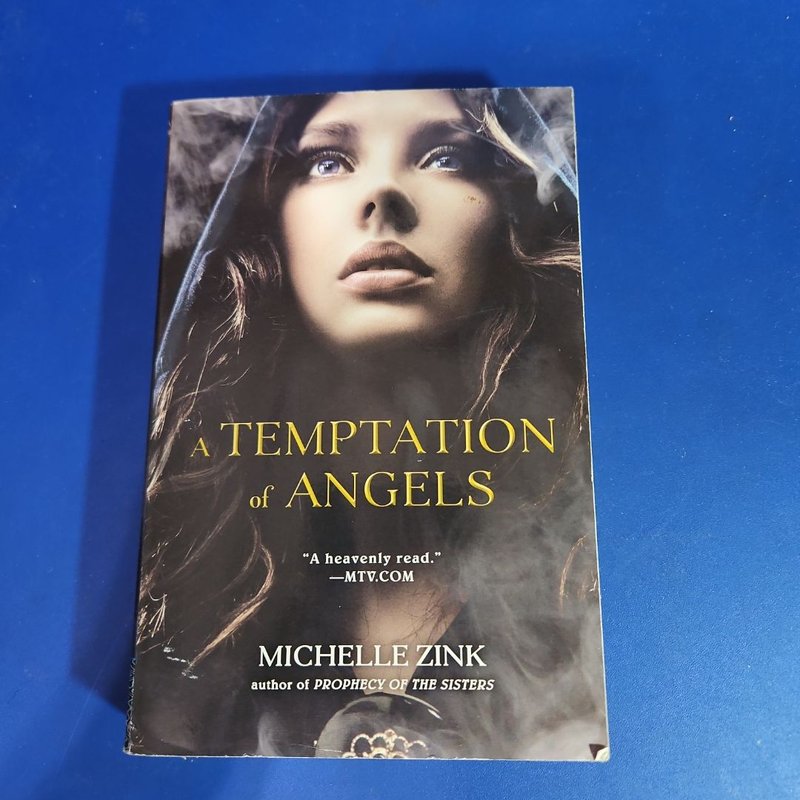 A Temptation of Angels by Michelle Zink