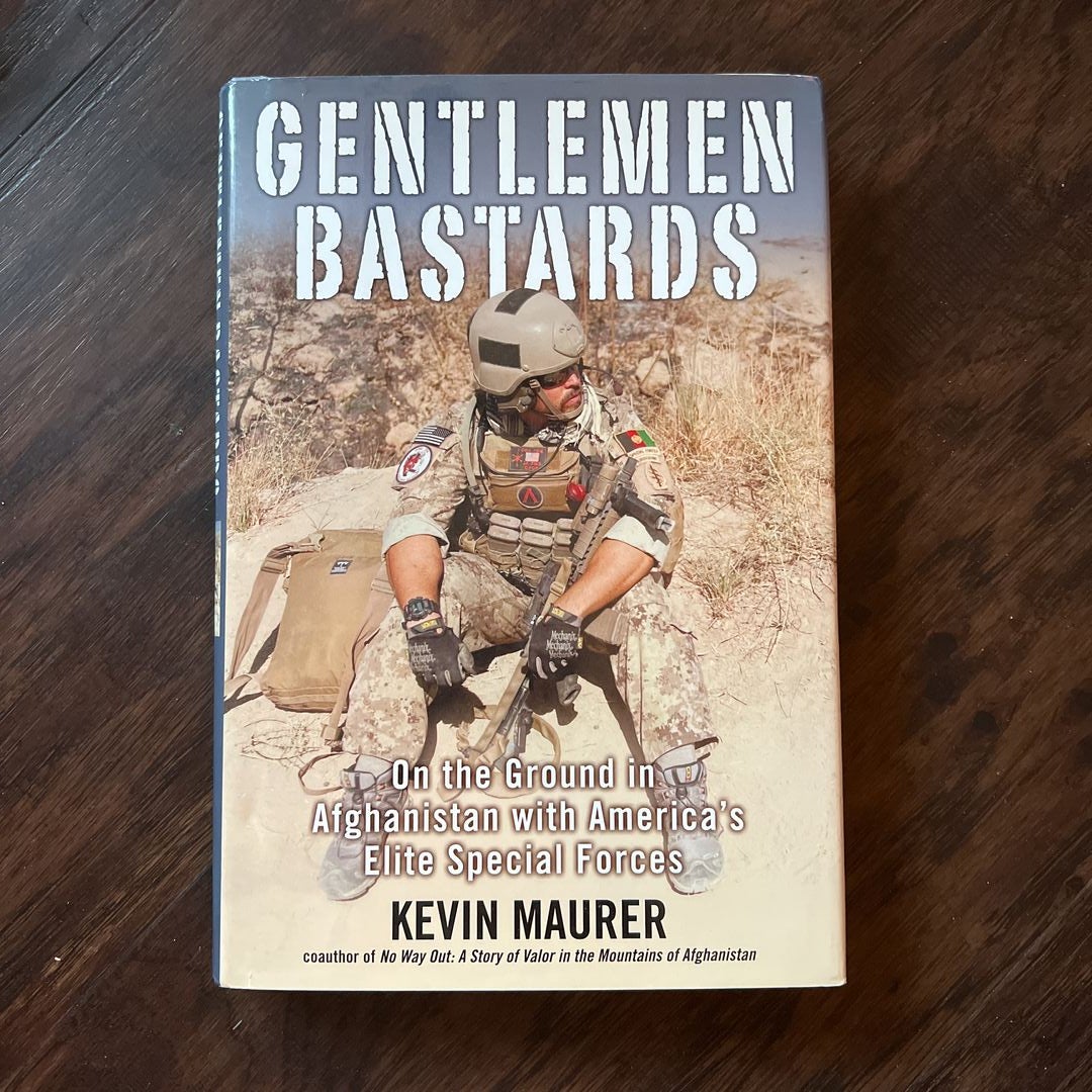 Gentlemen Bastards by Kevin Maurer
