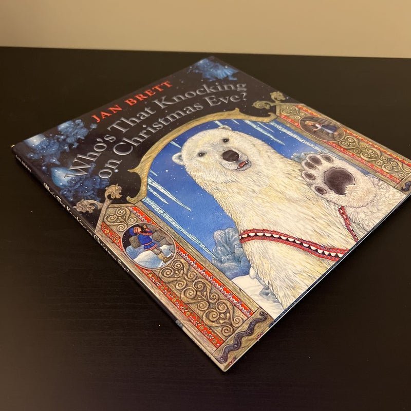 Who's That Knocking on Christmas Eve? by Jan Brett