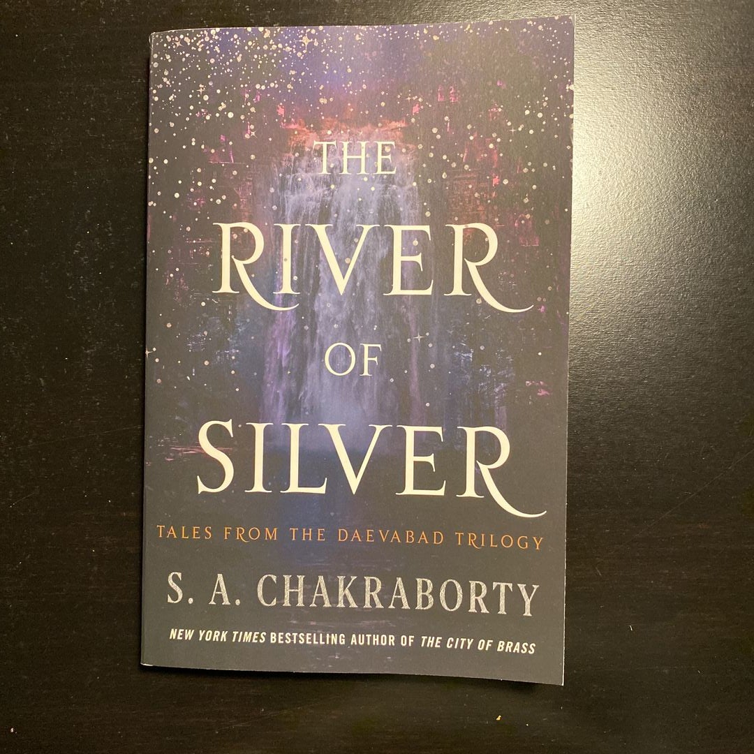 The River of Silver by S. A. Chakraborty, Paperback | Pangobooks