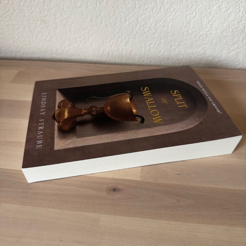 Split or swallow OOP by Lindsay Straube, Paperback | Pangobooks