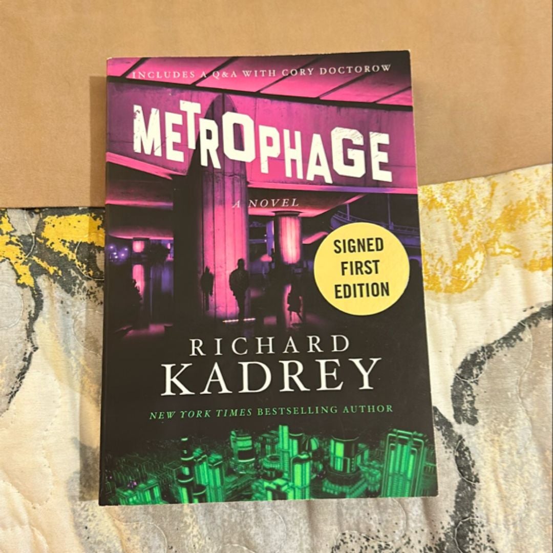 Metrophage by Richard Kadrey