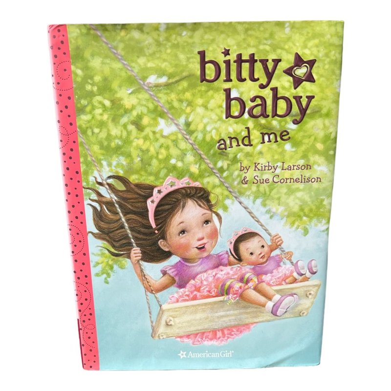 Bitty Baby and Me by Kirby Larson