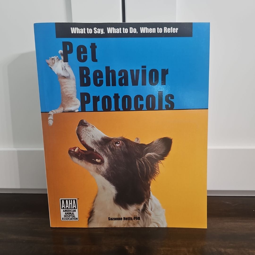 Pet Behavior Protocols by Suzanne Hetts