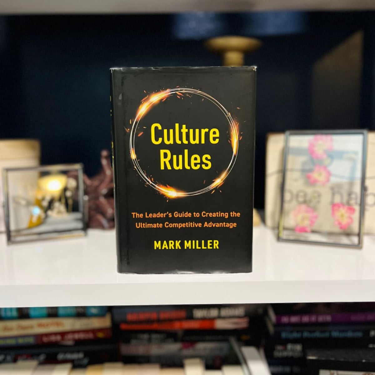 Culture Rules by Mark Miller