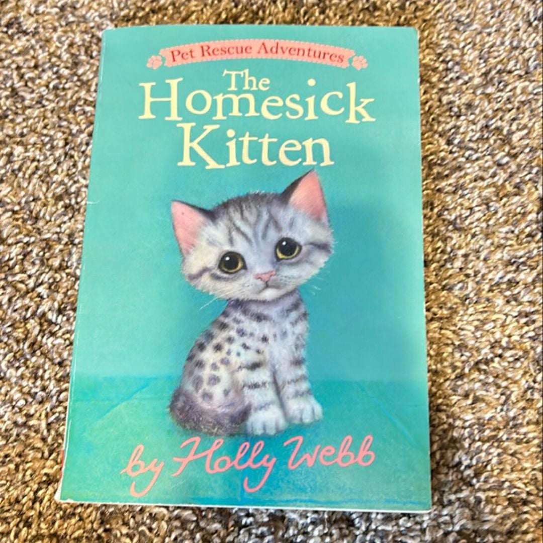The Homesick Kitten by Holly Webb , Paperback | Pangobooks