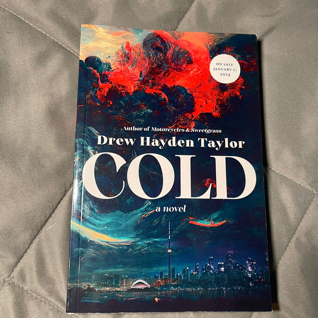 Cold ARC by Drew Hayden Taylor, Paperback | Pangobooks