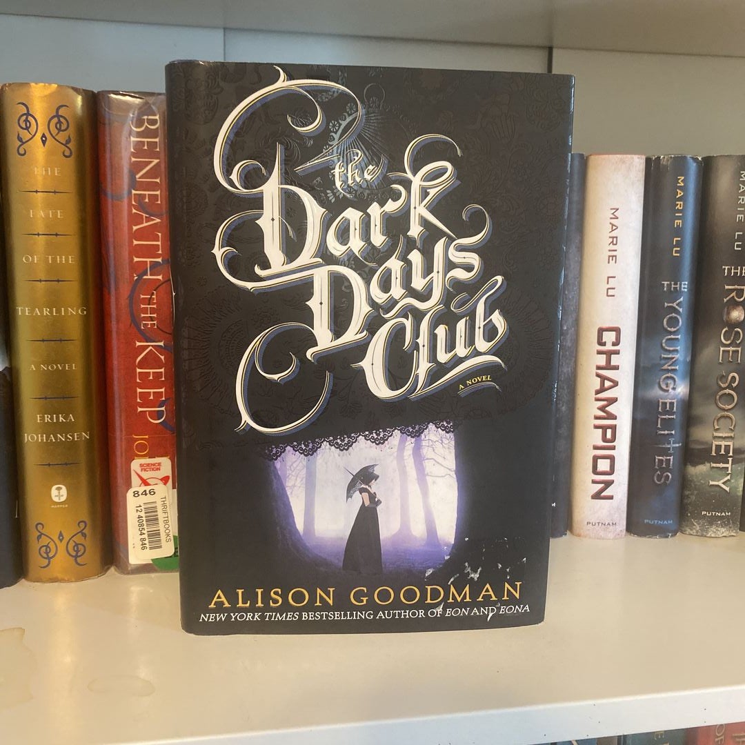The Dark Days Club by Alison Goodman, Hardcover | Pangobooks