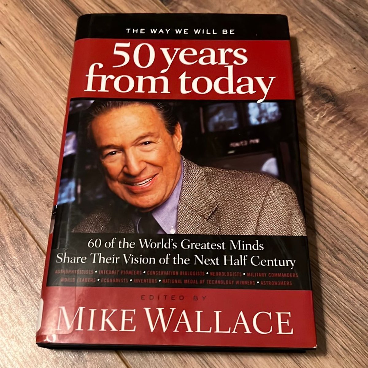 The Way We Will Be 50 Years from Today by Mike Wallace