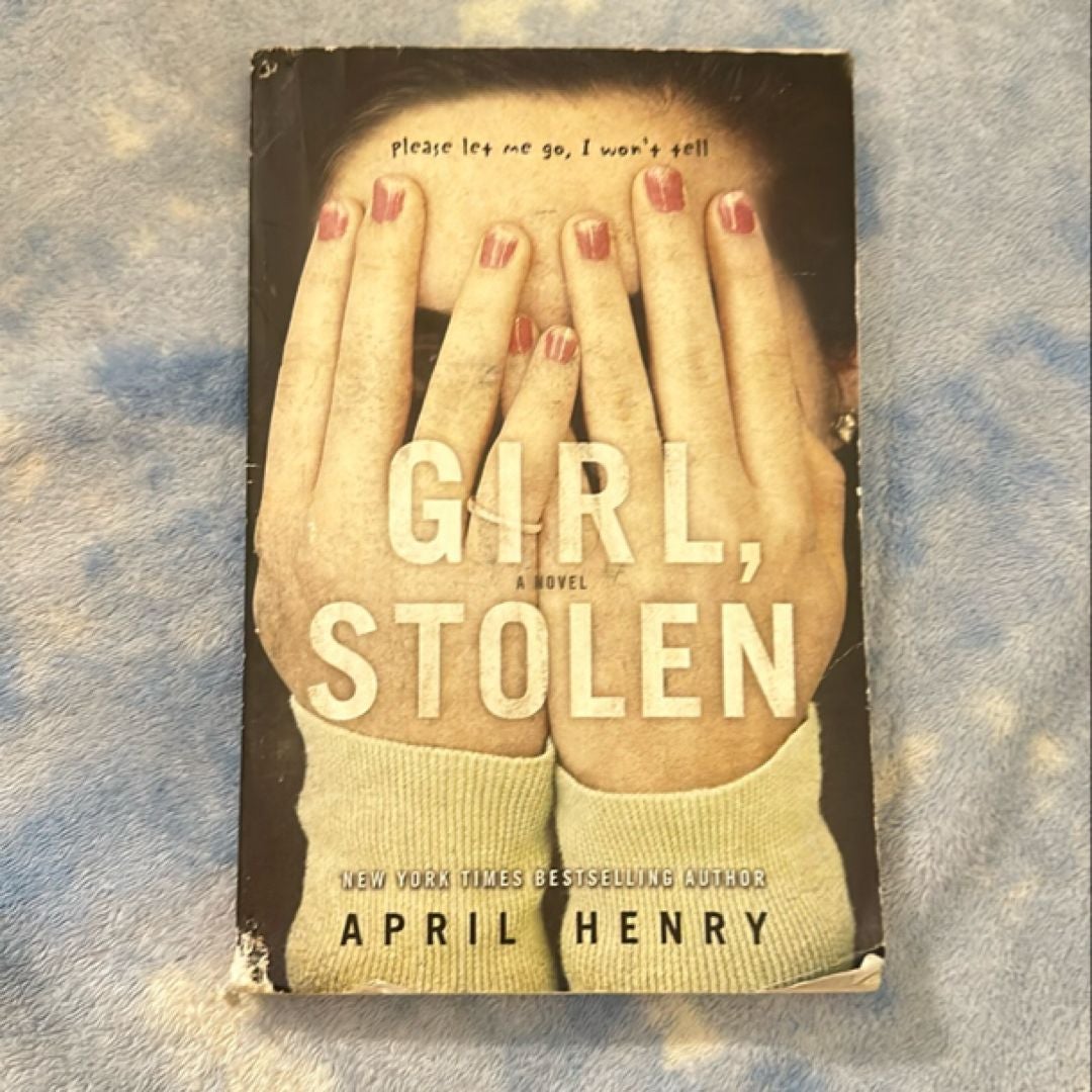 Girl, Stolen by April Henry, Paperback | Pangobooks