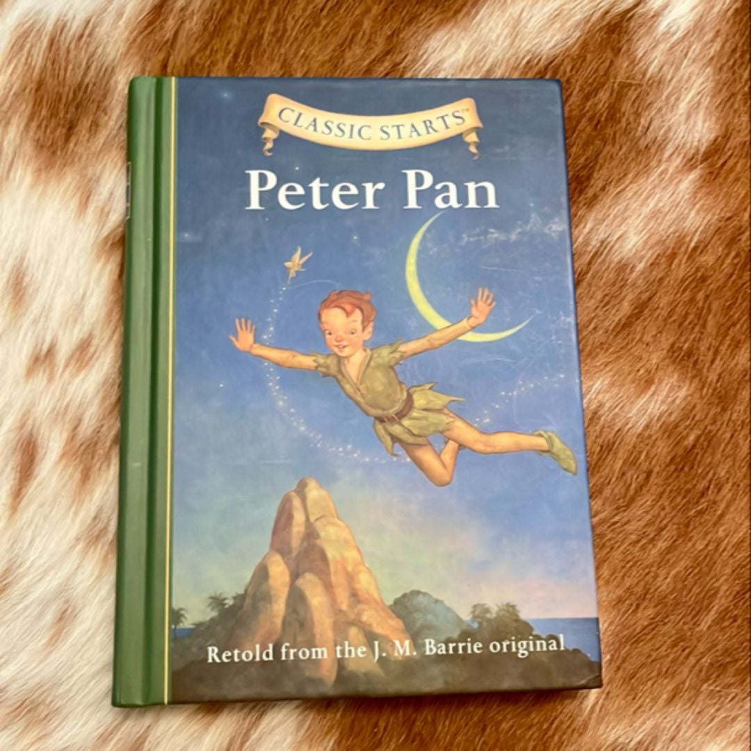 Classic Starts®: Peter Pan by Tania Zamorsky; Arthur Pober; J. M ...