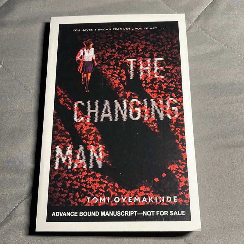 The Changing Man ARC by Tomi oyemakinda, Paperback | Pangobooks