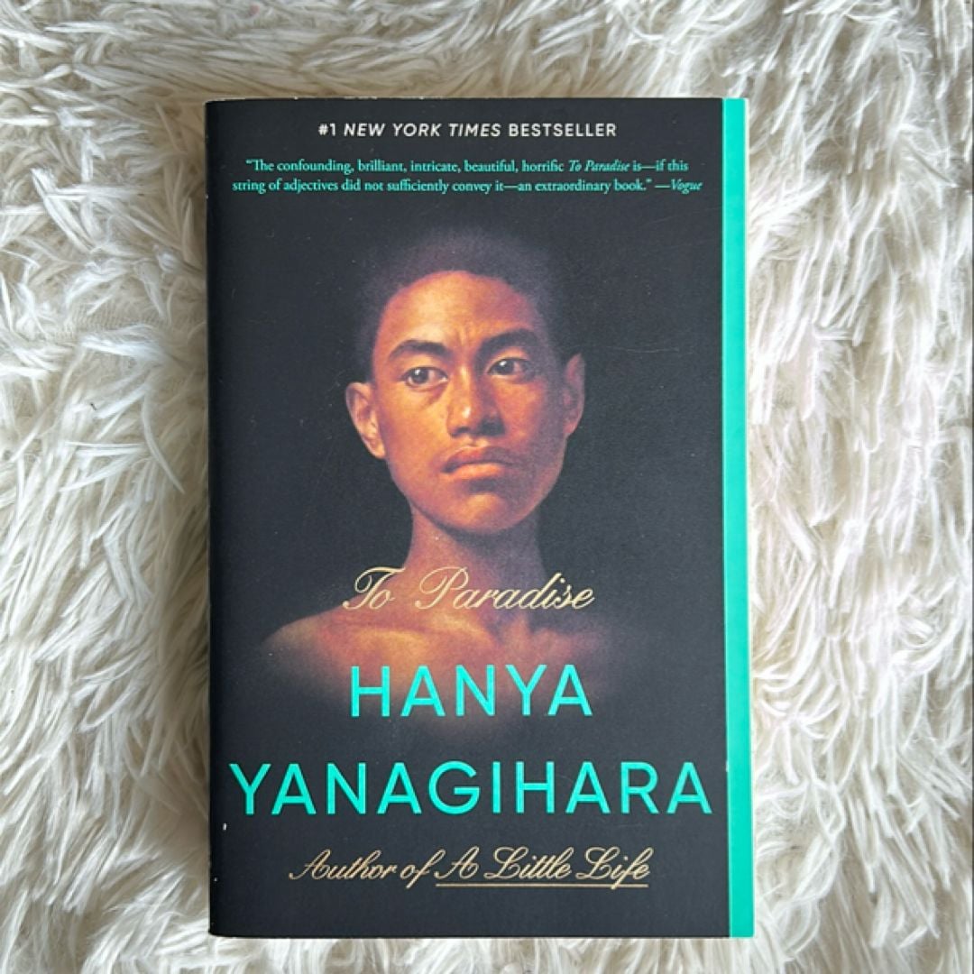 To Paradise by Hanya Yanagihara, Paperback | Pangobooks