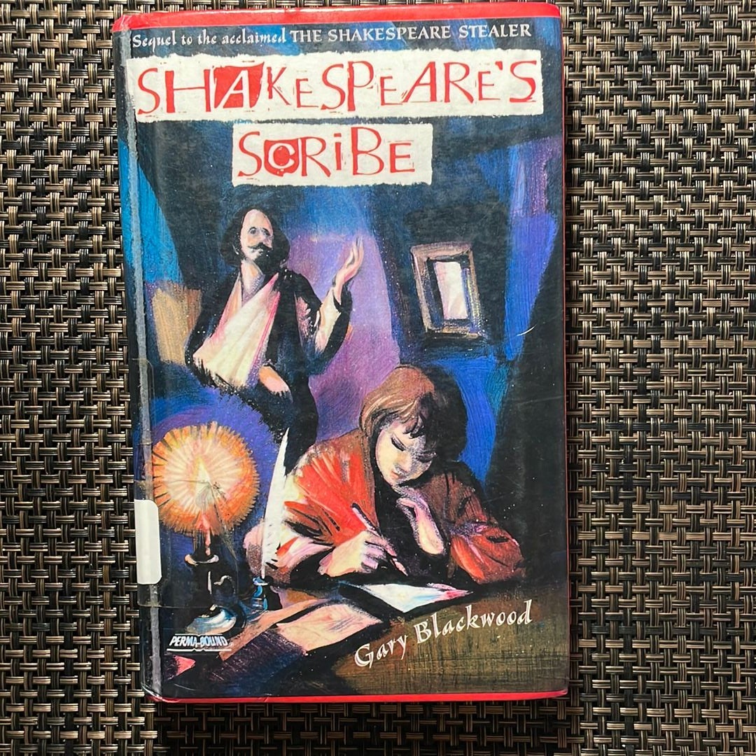 Shakespeare's Scribe by Gary Blackwood