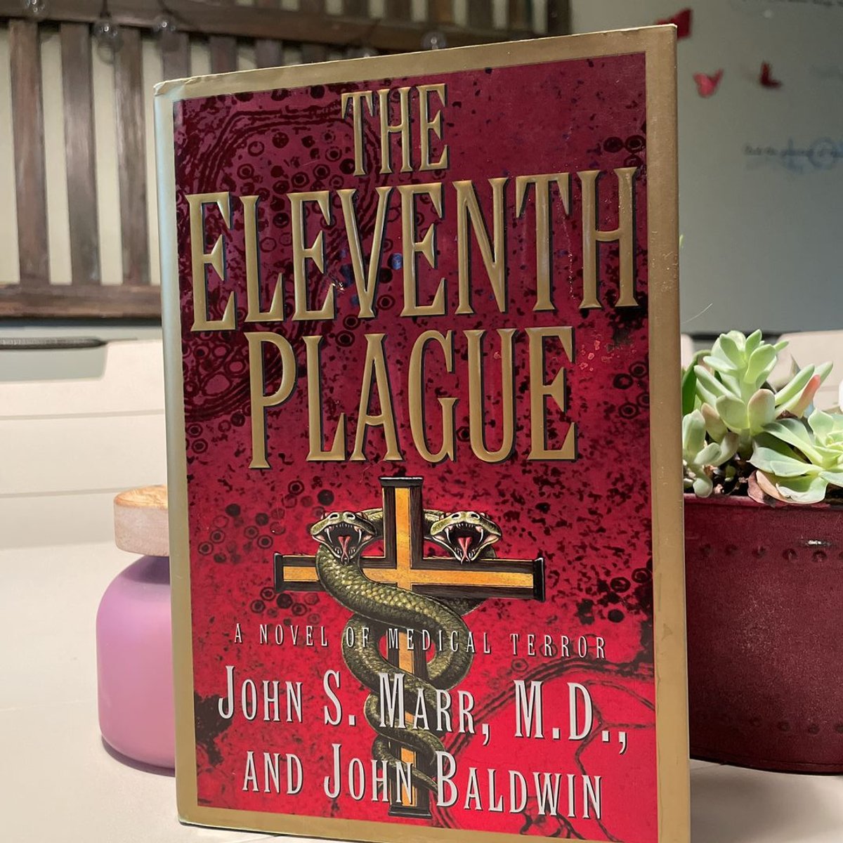 The Eleventh Plague by John S. Marr, John Baldwin