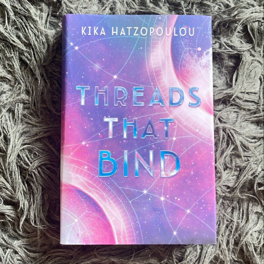 Threads That Bind *Fairyloot Edition* by Kika Hatzopoulou, Hardcover ...