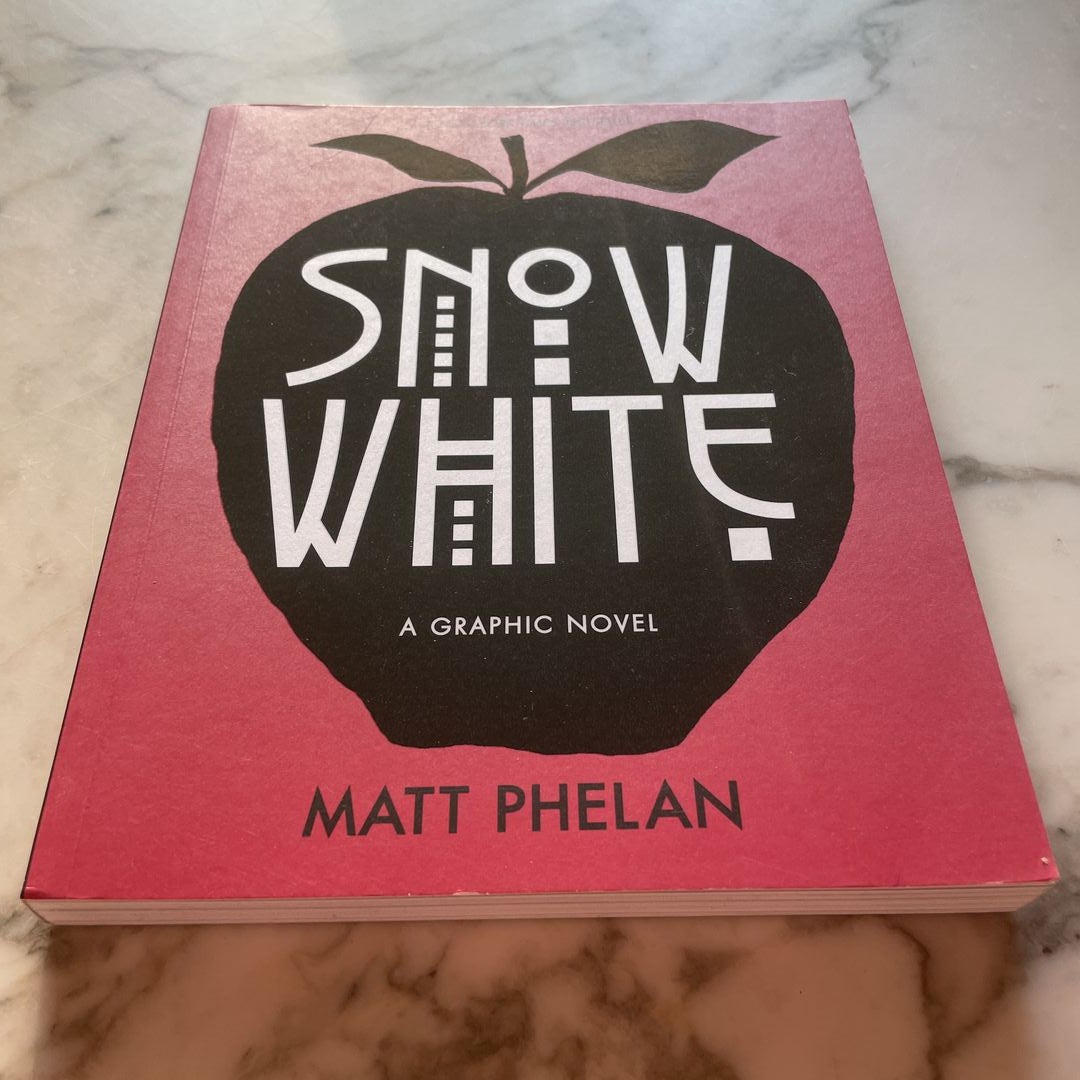 Snow White by Matt Phelan