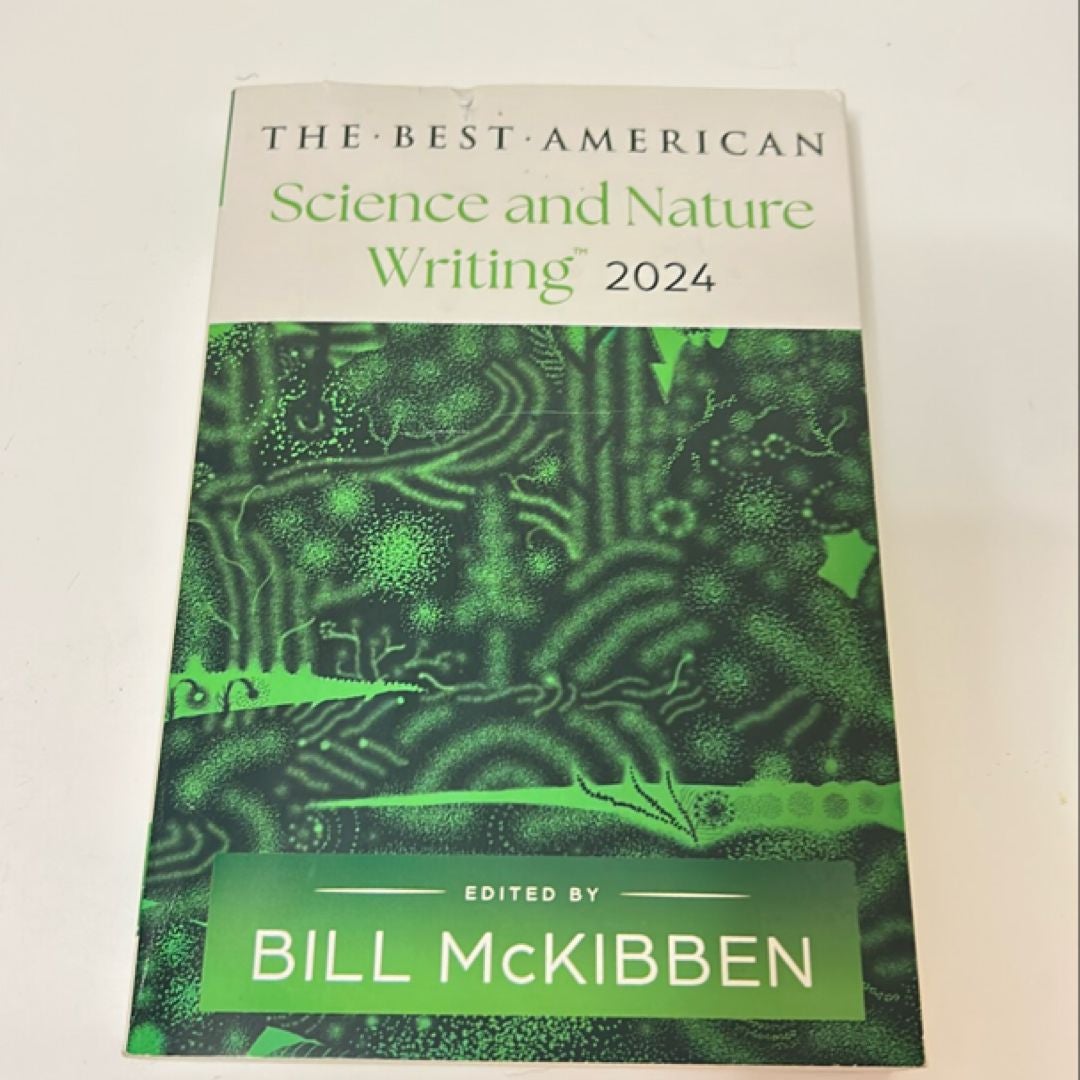 The Best American Science and Nature Writing 2024 by Bill McKibben ...